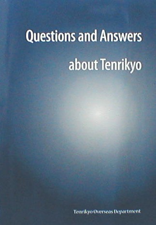 Questions and Answers about Tenrikyo